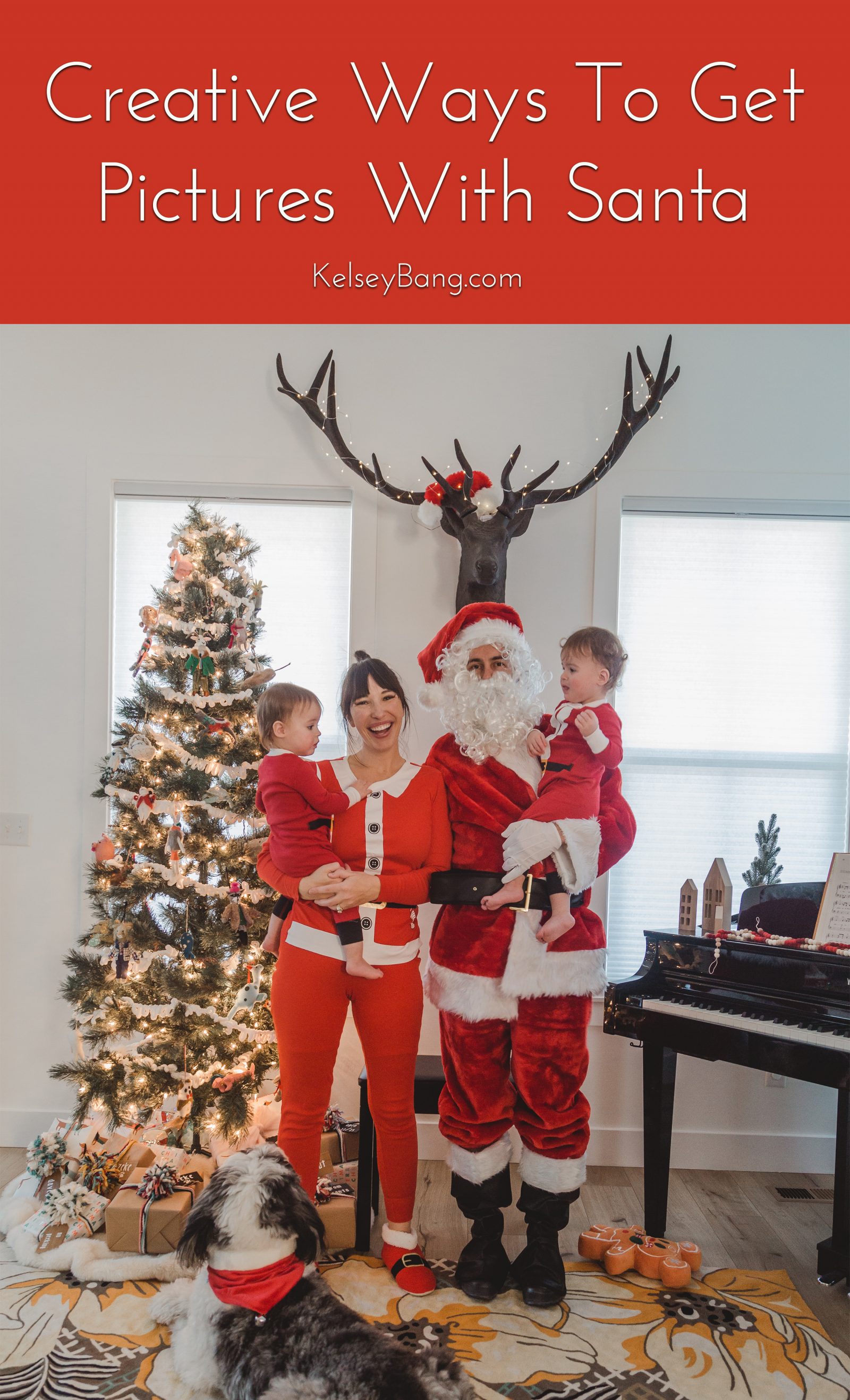 Creative Ways To Get A Picture With Santa For 2020 - Kelsey Bang
