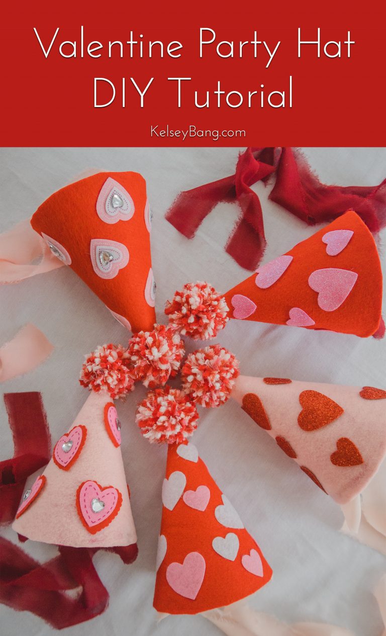 Valentine's Party Hat DIY Tutorial - Kelsey Bang